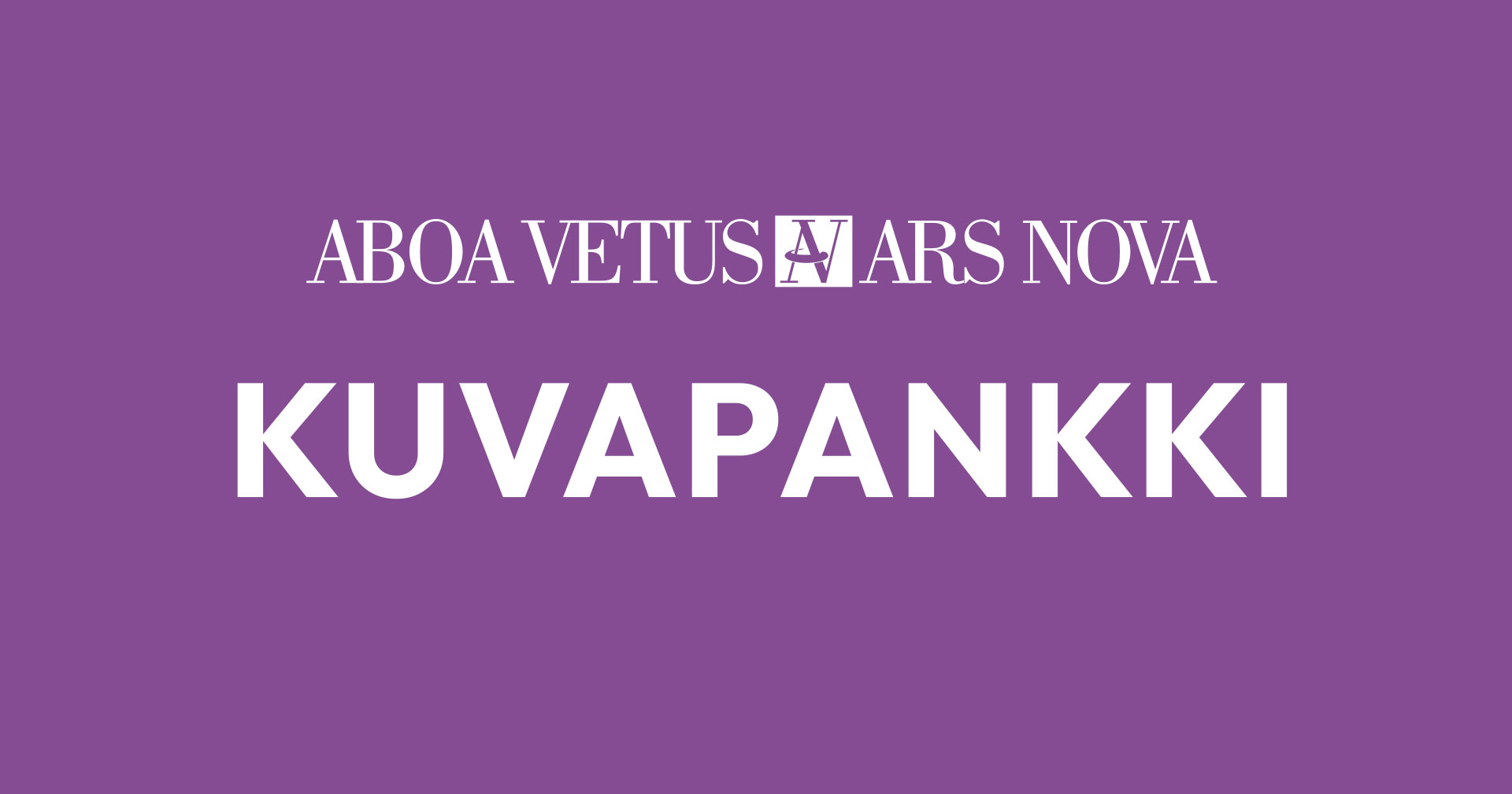 Kuvapankki | Aboa Vetus Ars Nova